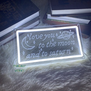 Love You to the Moon and to Saturn Neon Sign, Wedding Neon Sign ...