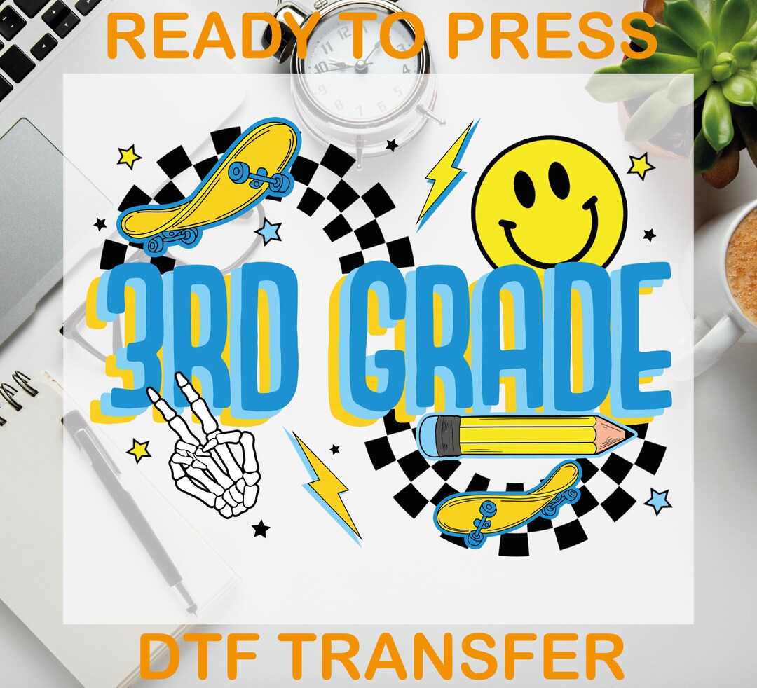 Back to School Ready to Press, 3rd Grade Heat Transfer, Thirdgrade ...