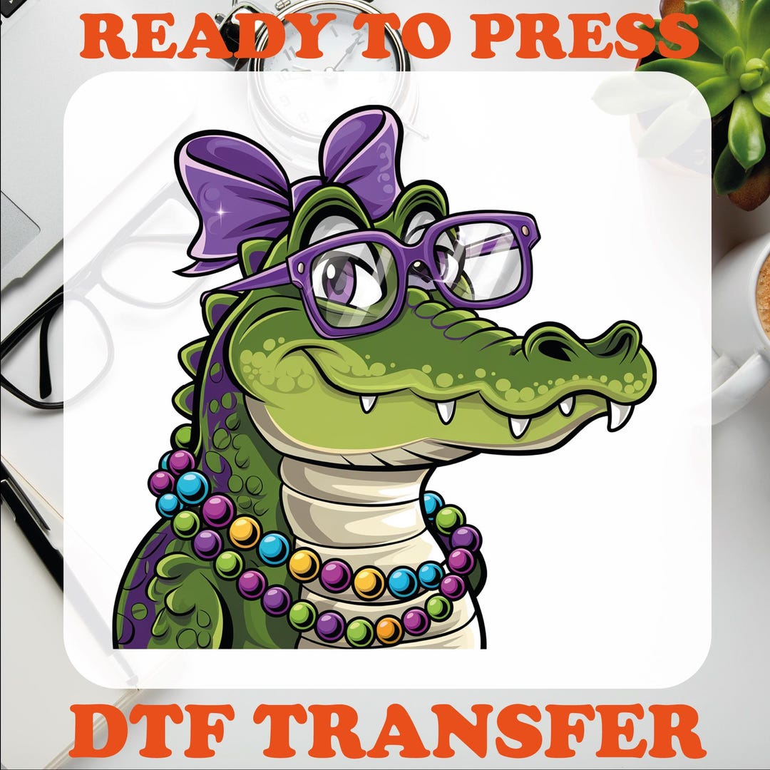 Mardi Gras Alligator Ready to Press, Mardi Gras Gator Dtf Transfer, Mardi Gras Alligator Dtf ...