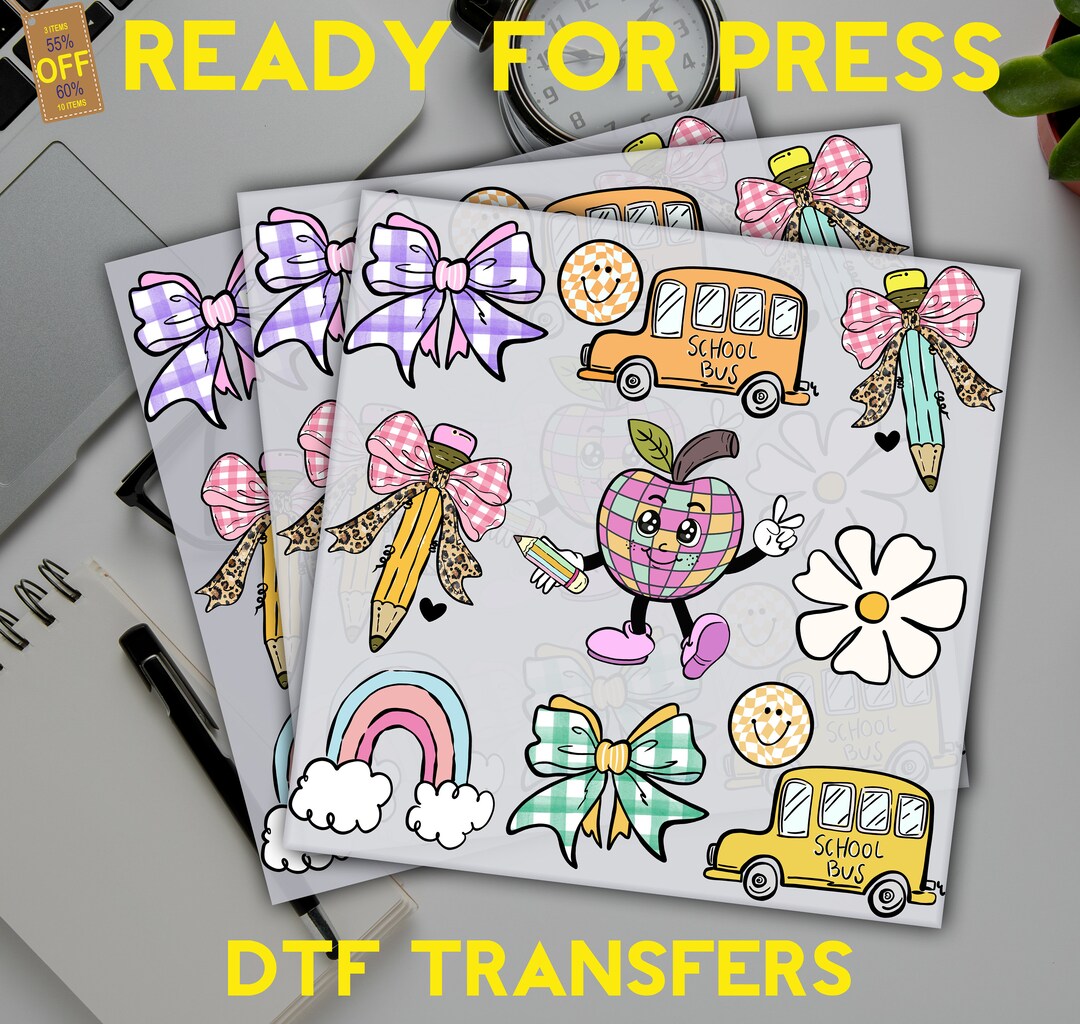 Back to School Ready to Press, Back to School, Custom Dtf Transfer ...
