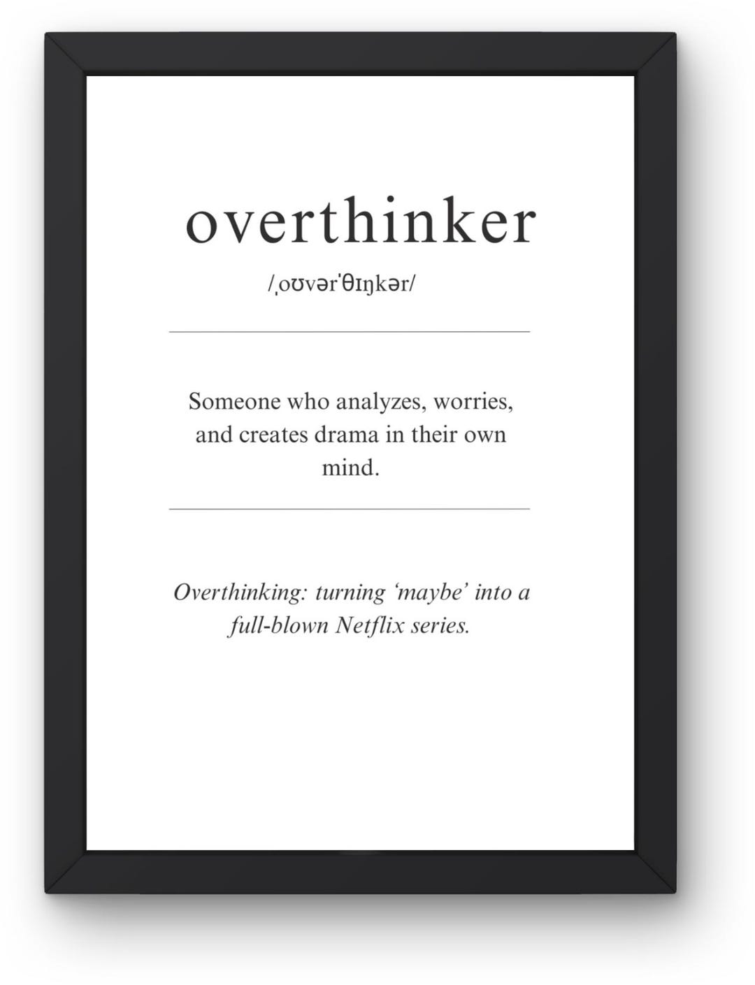 Overthinker Definition Print | Funny Wall Art | Digital Download ...