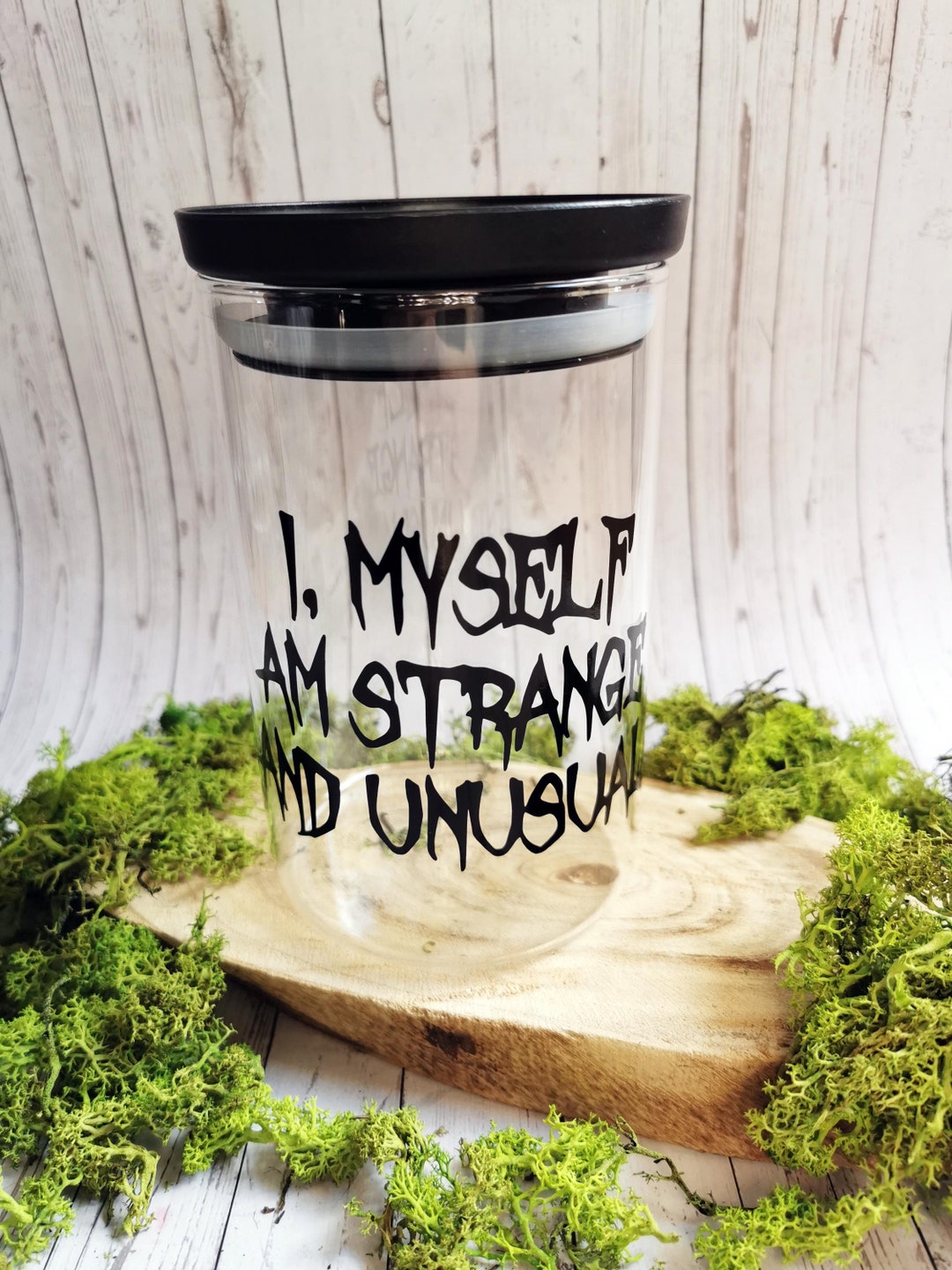 Glass Container Jar "i Myself Strange & Unusual" Storage Canister ...