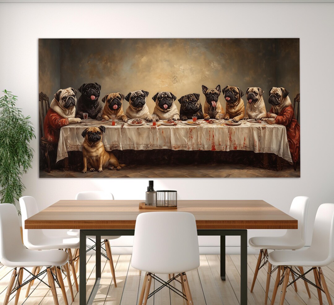 Last Supper With Pugs Leonardo Da Vinci Style Canvas Print, Abstract ...