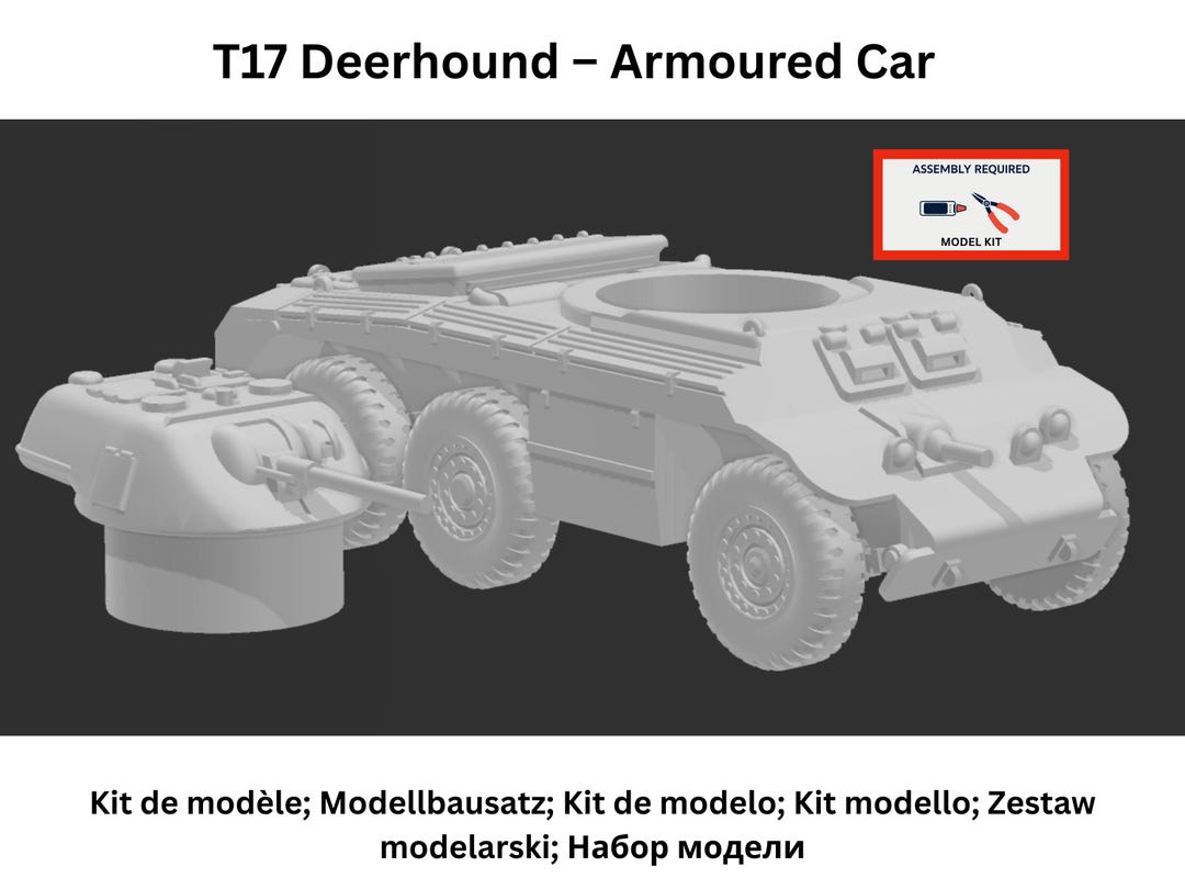 T17 Deerhound – 3D Printed Armoured Car Model Kit – FDM PLA – 1/87 to 1 ...