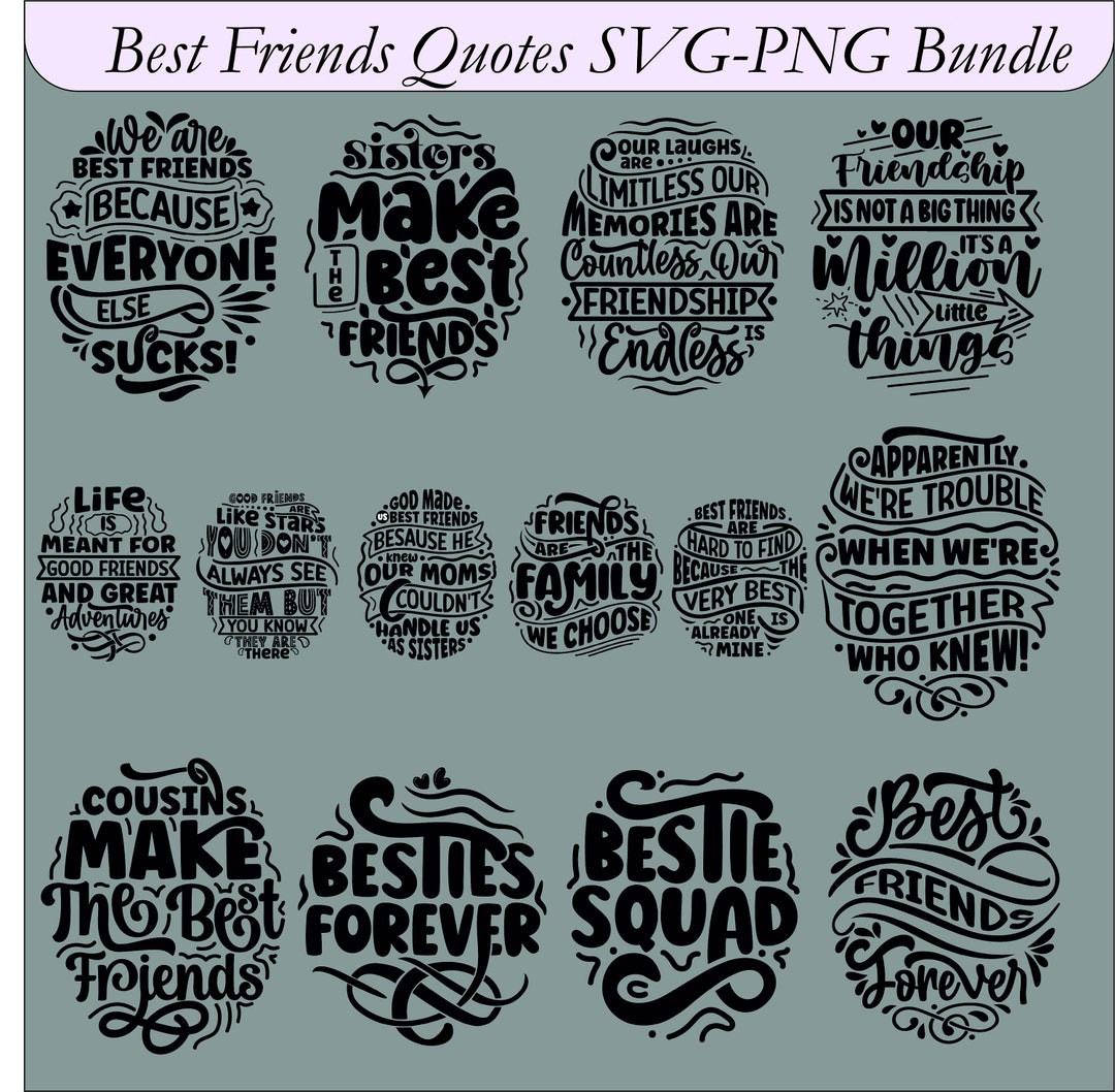 14 Friend SVG PNG Bundle, Friendship Svg, Friend Svg, Best Friend Svg ...