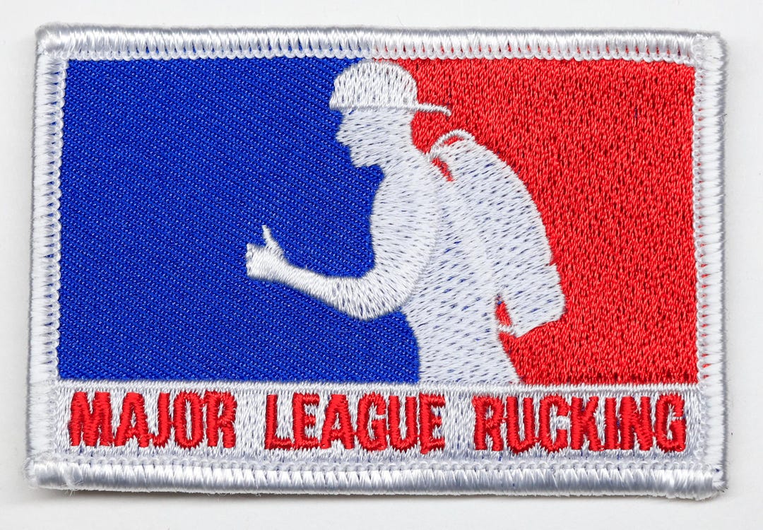 Major League Rucking Patch – Embroidered Ruck Morale Patch, 2x3 Hook ...