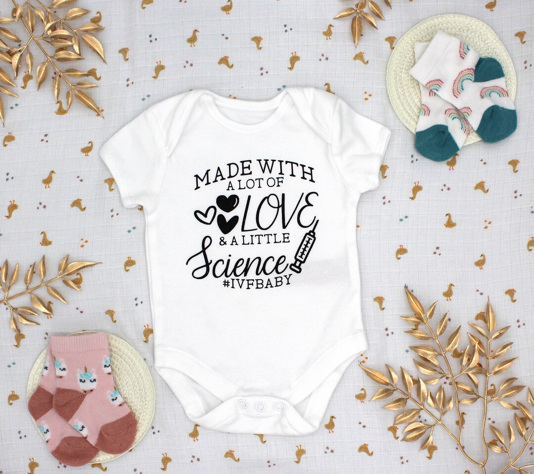 Made With A Lot of Love and A Little Science IVF Baby Vest︴infant ...