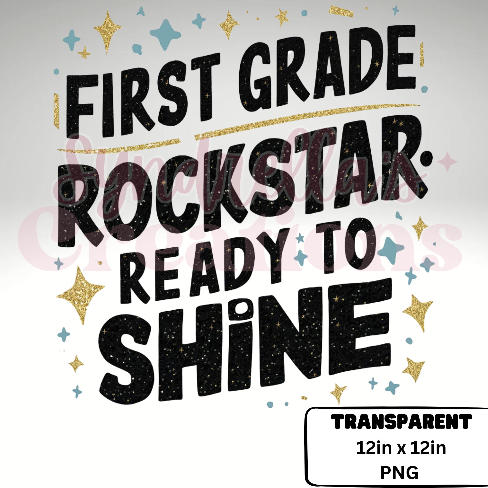 First Grade Rockstar Png, Back to School Png, Last Day of School ...