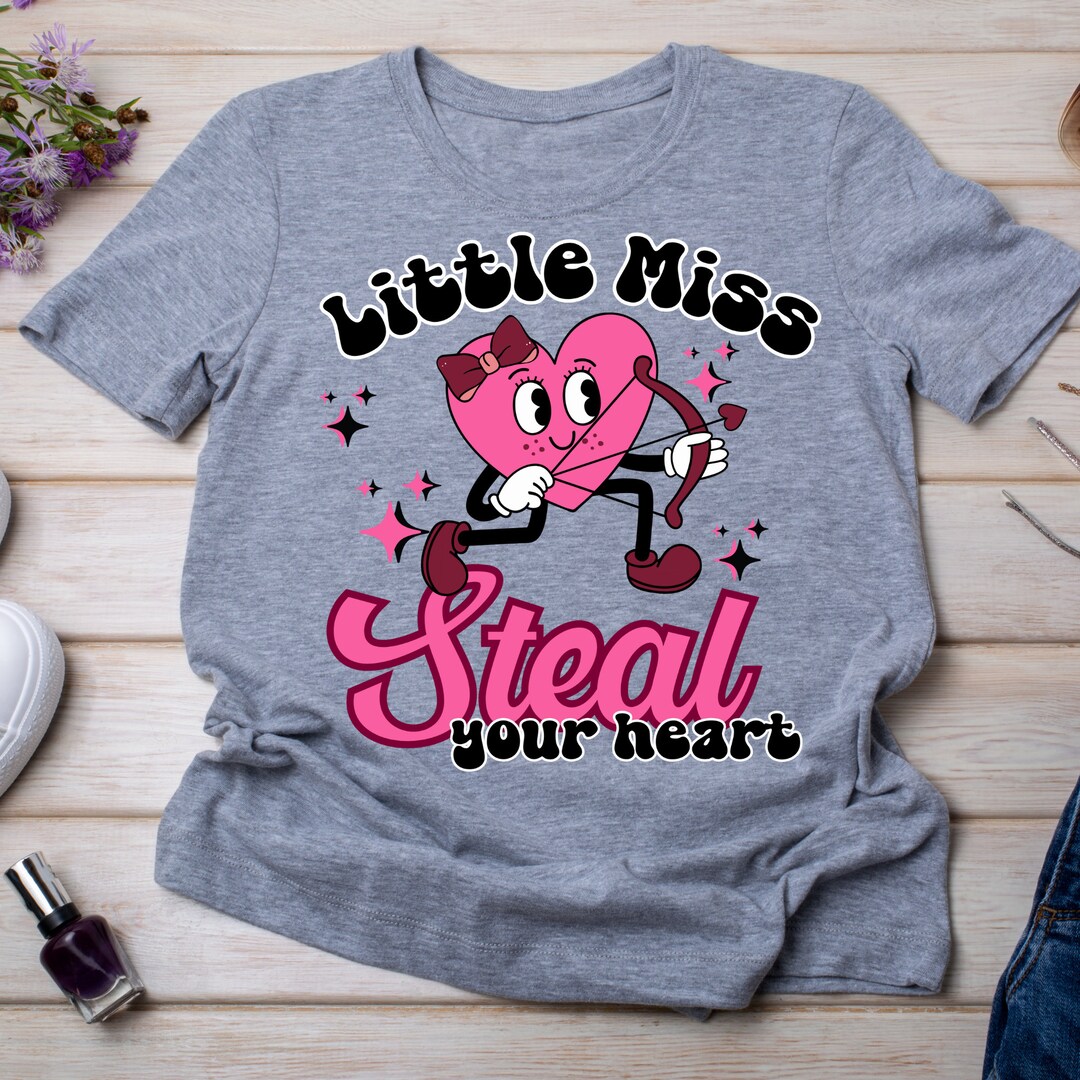 Little Miss Steal Your Heart PNG, Valentine Png, Retro Valentines Day ...