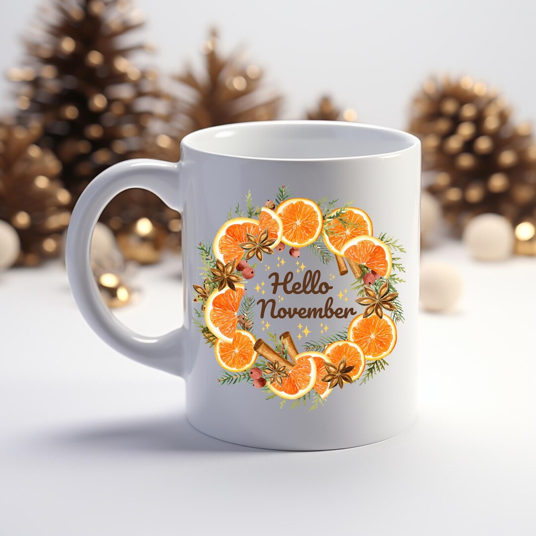 Hello November Orange Wreath White Ceramic Mug 11, 15 Oz. Hot Cocoa Mug ...