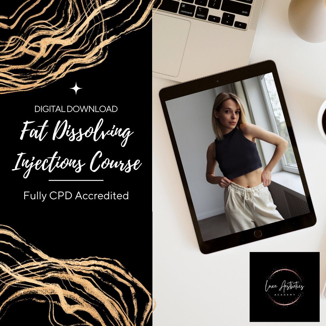 Fat Dissolving Injections Course, INSTANT DIGITAL DOWNLOAD, Fully Cpd Accredited - Etsy