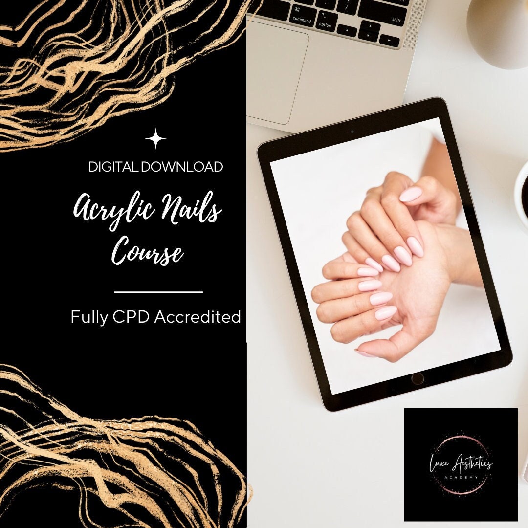Acrylic Nails Course, INSTANT DIGITAL DOWNLOAD, Fully Cpd Accredited ...