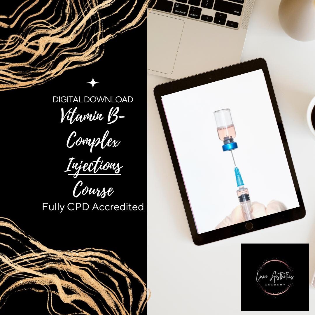 Vitamin B-complex Injections Course, DIGITAL DOWNLOAD, Fully Accredited ...