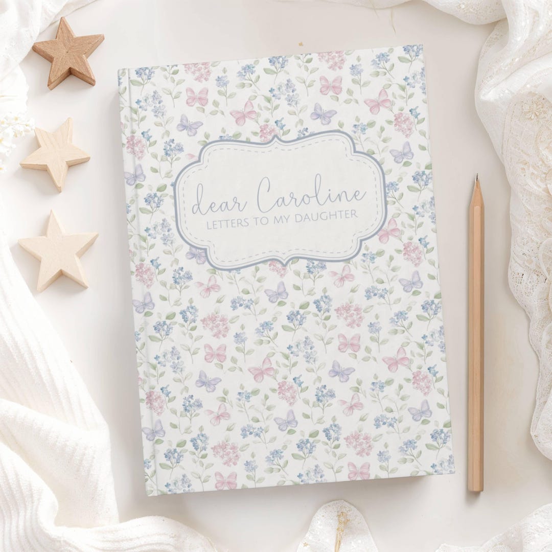 Letters to My Daughter, Floral Butterfly Letters Journal - Ruled Line, Gift for Daughter, Mother ...