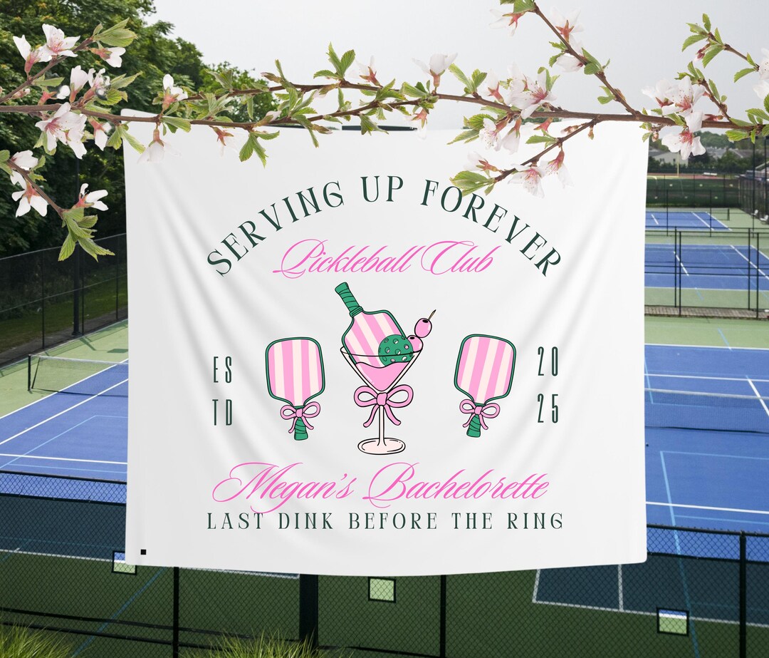 Custom Pickleball Banner - Personalized Bachelorette Party Decor, Last ...
