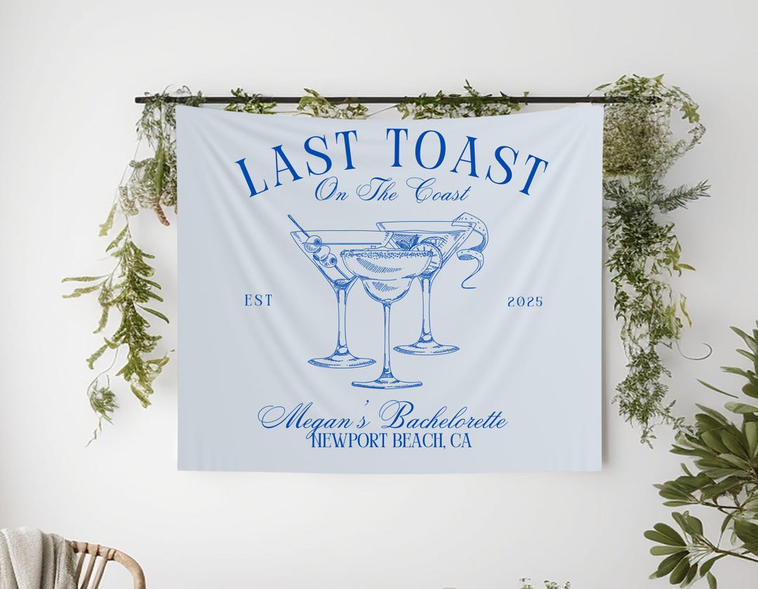 Custom Bachelorette Banner | Last Toast on the Coast Beach Party Decor ...