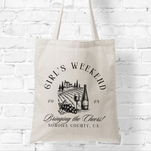 Custom Girls Weekend Tote Bag, Party Gifts for Wine Tasting Weekend ...