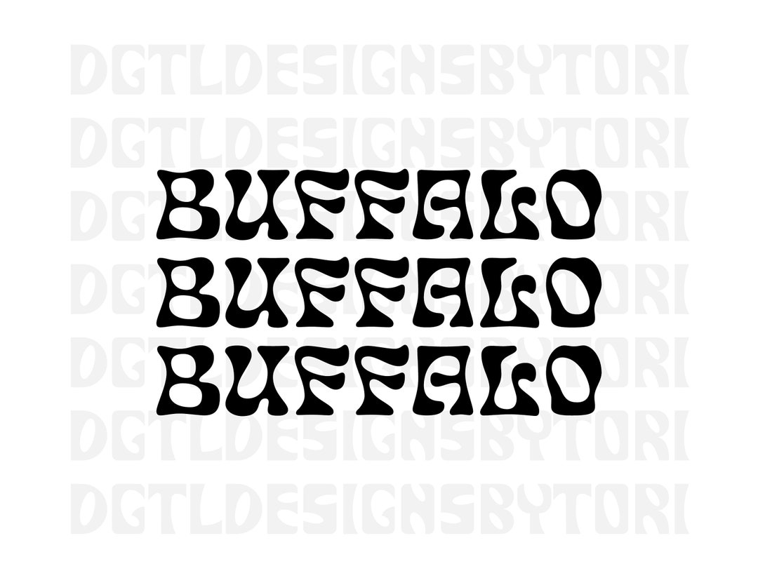 Buffalo | Instant Download | PNG and SVG Files | Repeating Text | New ...
