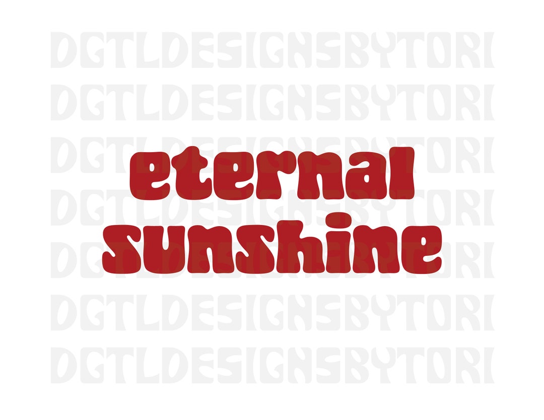 Eternal Sunshine | Instant Download | PNG and SVG Files | Ariana - Etsy