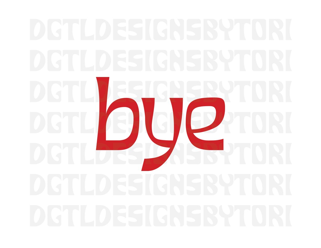 Bye | Instant Download | PNG and SVG Files | Eternal Sunshine | Ariana ...