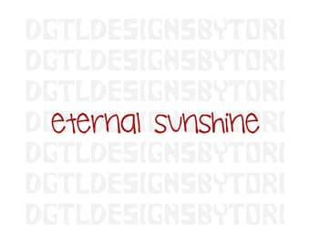 Eternal Sunshine | Instant Download | PNG and SVG Files | Ariana | Red ...
