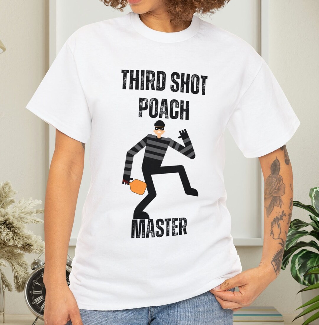 Third Shot Poach Master Pickleball Unisex T-shirt Gift for Pickleball ...