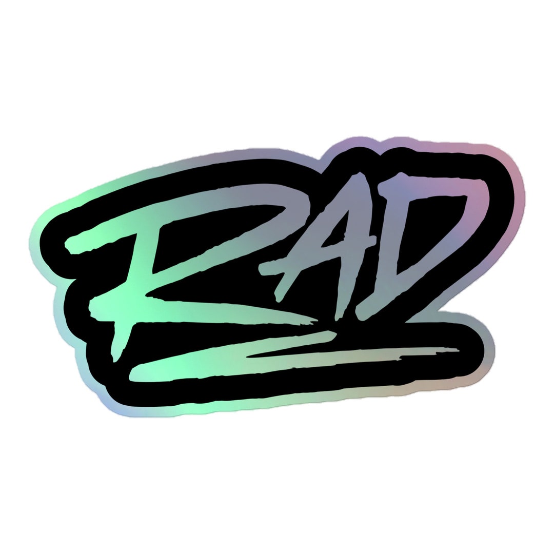 Holographic RAD Sticker, BMX, Skater, Skateboarder, Thrash, 80s, 90s ...