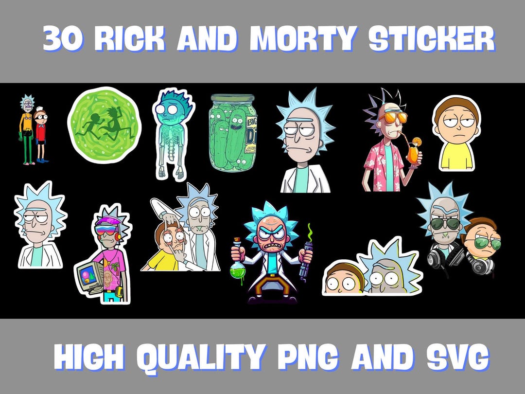 30 Rick and Morty Sticker Pack Digital Download High-quality PNG & SVG ...
