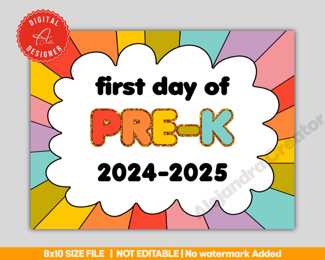First Day of PRE-K Sign, First Day of School Sign, PRE-K Sign, Digital ...