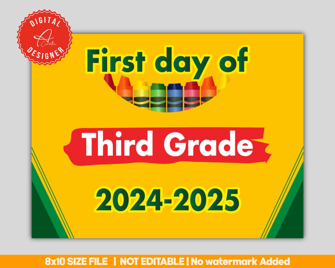 First Day of THIRD GRADE Sign, First Day of School Sign, THIRD Grade ...