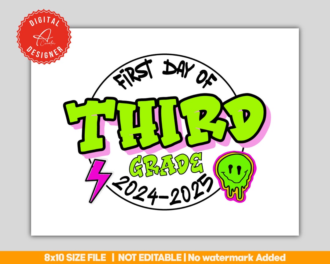 First Day of THIRD GRADE Sign, First Day of School Sign, THIRD Grade ...