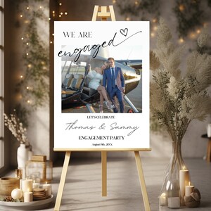 We Are Engaged Welcome Sign With Photo Engagement Party Welcome Sign ...