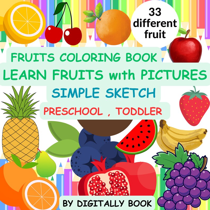 33 Fruit Coloring Pages, Fruit Coloring Book for Kids, Preschoolers ...