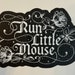 Run Little Mouse Sticker, Haunting Adeline, Hunting Adeline, Zade ...