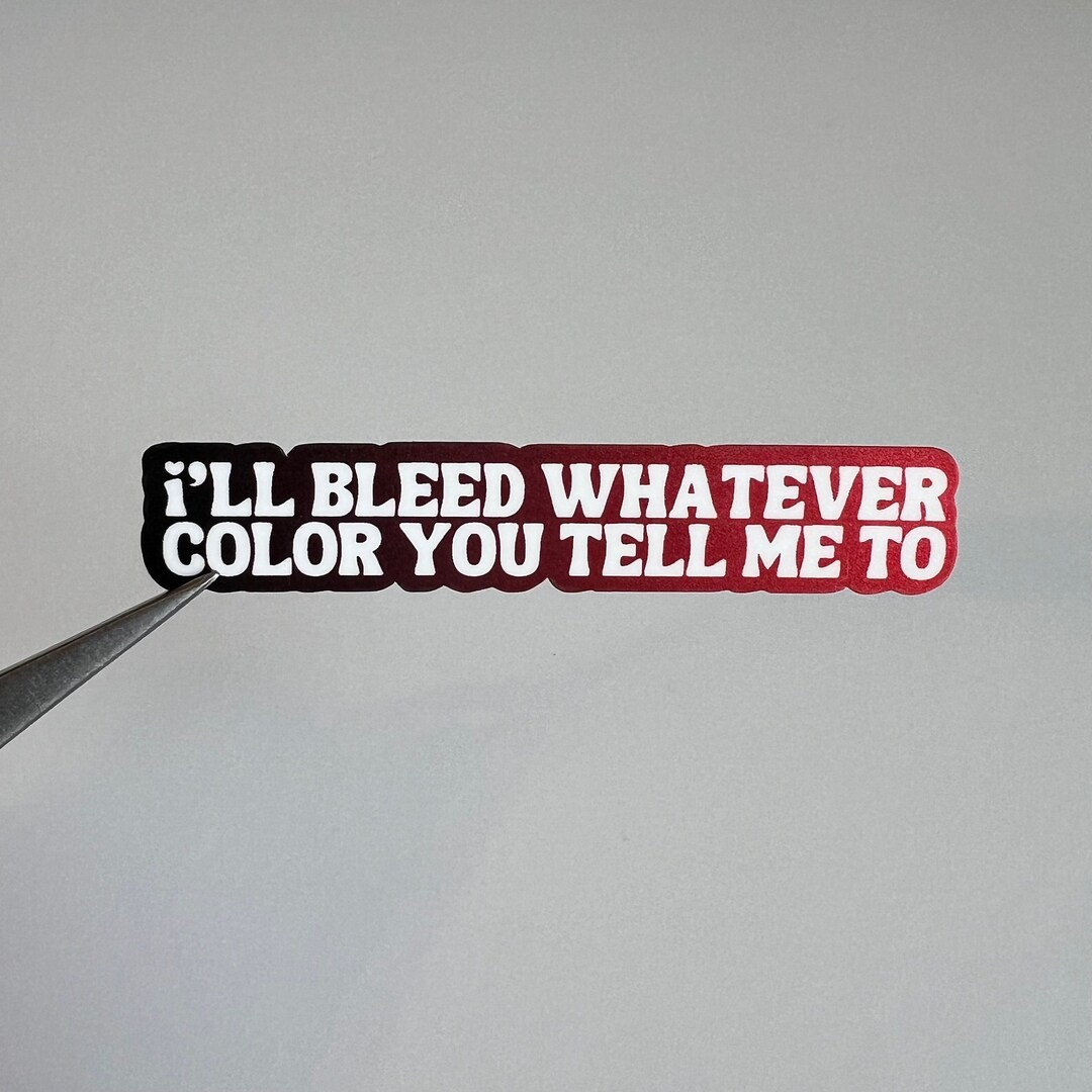 I'll Bleed Whatever Color Sticker Dorian Havilliard Manon Blackbeak SJM ...
