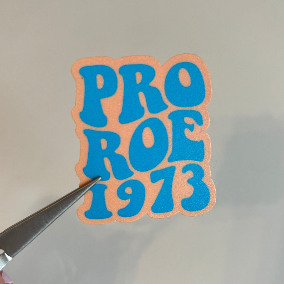 Pro Roe Sticker Women's Rights Holographic Gifts Retro Laptop Water ...