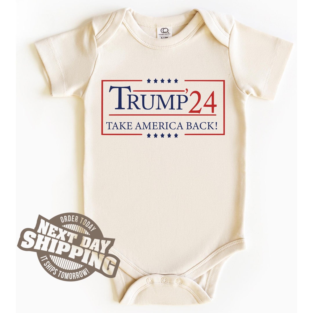 Trump 24 Take America Back! Onesie®, Republican Toddler, President ...