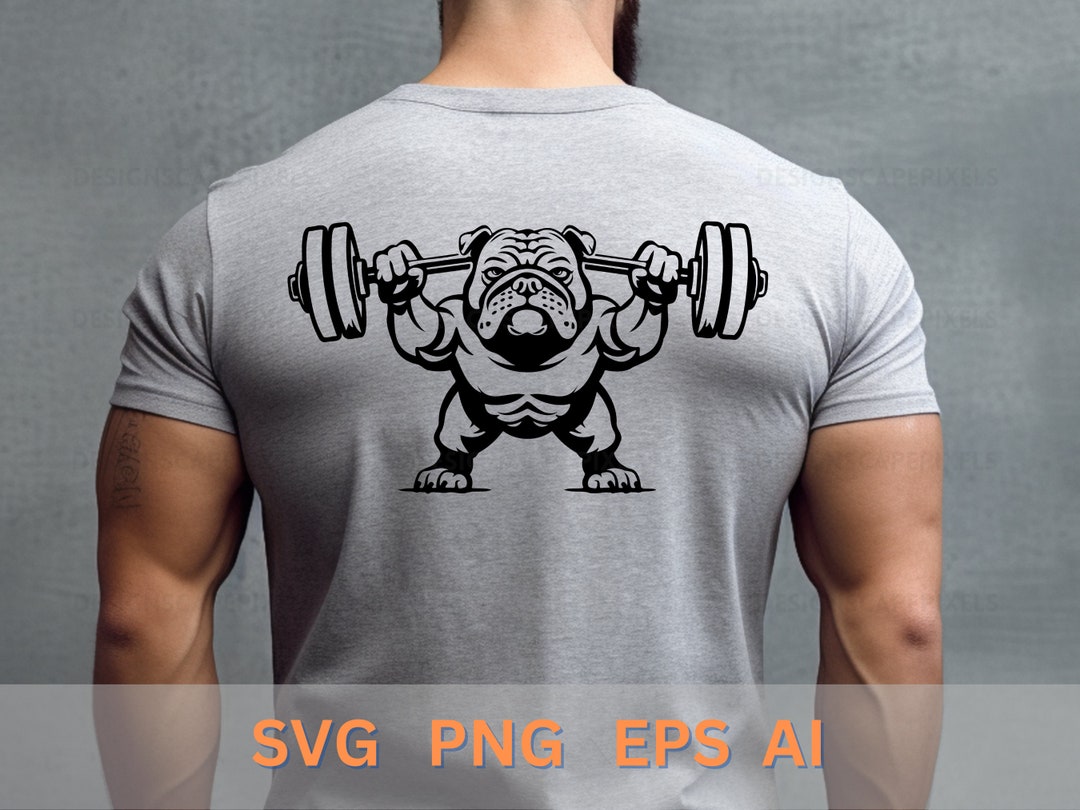 Bulldog SVG Bulldog Body Builder Svg Bulldog Weights PNG Bulldog Vector ...