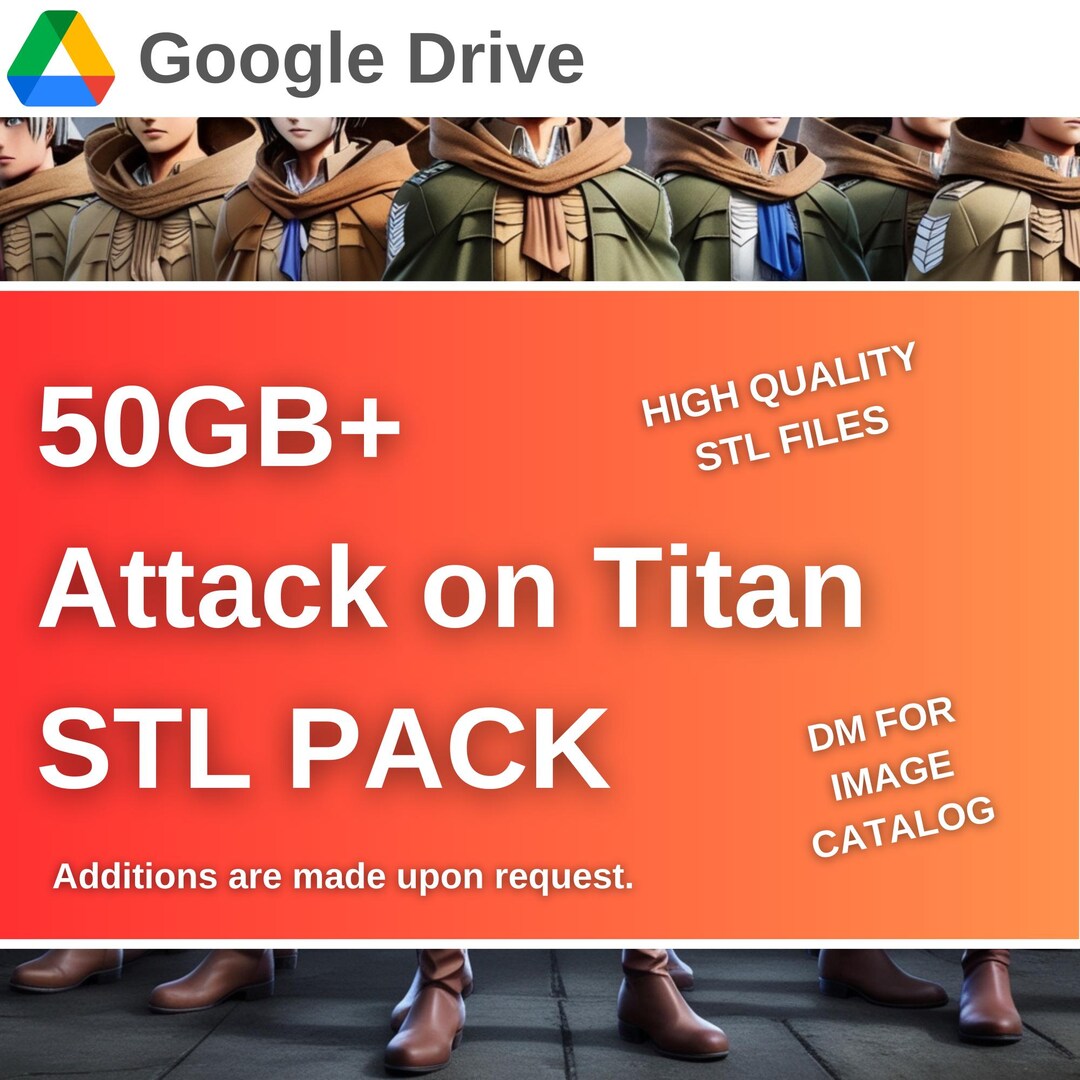 50GB Attack on Titan 3D STL Pack 3D Printing Pack No Limit Download ...