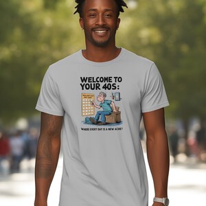 Funny 40th Birthday T-shirt, Welcome to Your 40s Cartoon, Novelty Gift ...