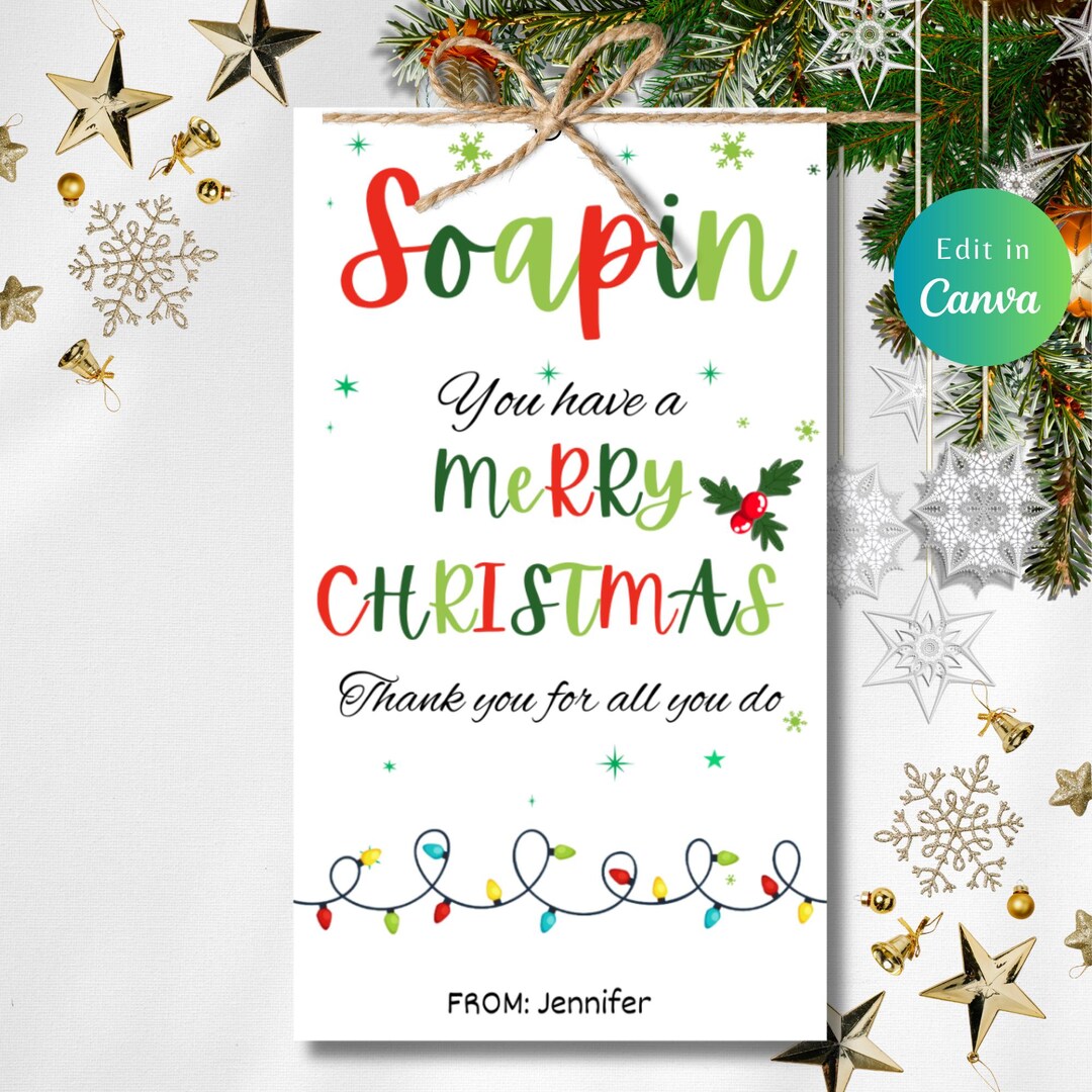 Editable CHRISTMAS SOAP Tag for Christmas Gifts Tag, Gift Tag ...
