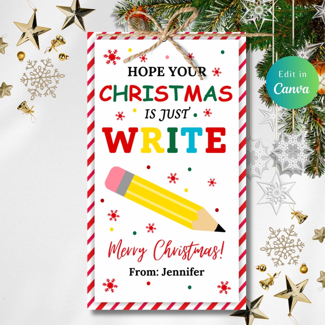 Editable HOPE YOUR Christmas is Just Write Tag, Christmas Treat Bag ...