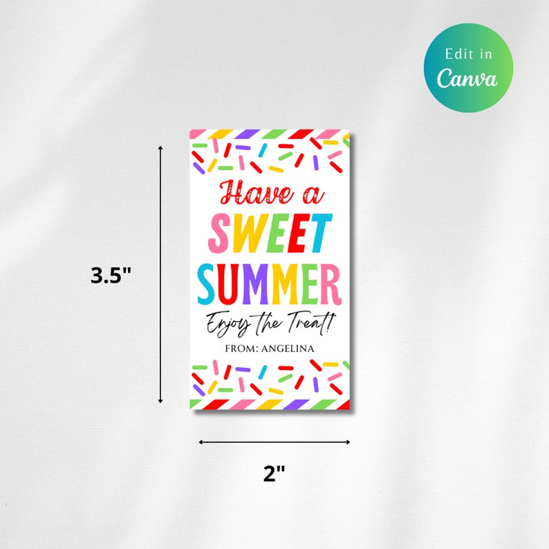 Editable Have A Sweet Summer Tag, Summer Gift Tags, End of School Year ...
