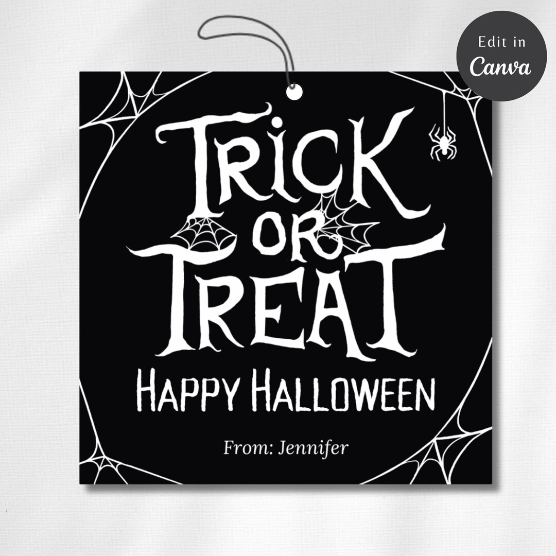Editable TRICK OR Treat HALLOWEEN Gift Tags, No Tricks Just Treat ...