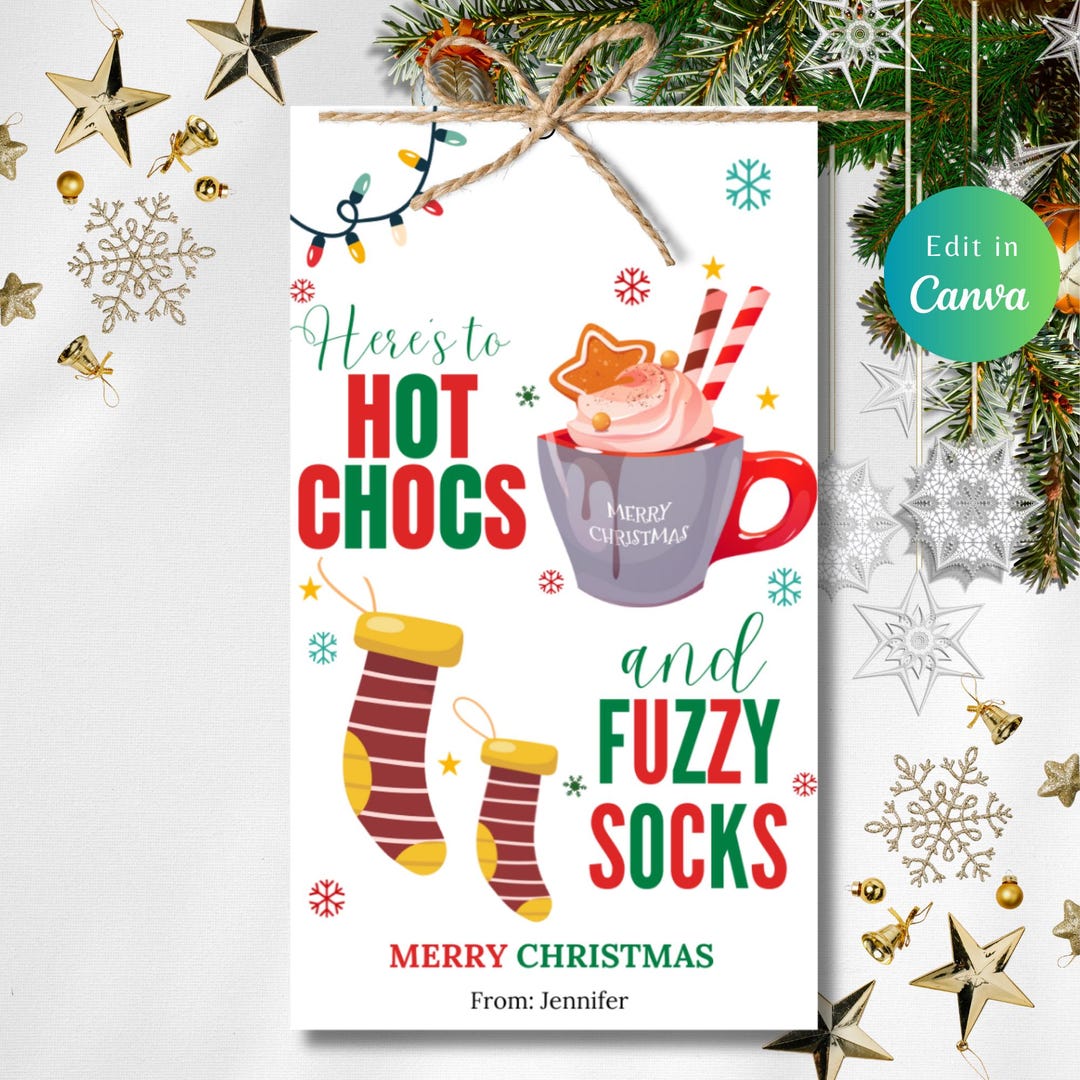 Editable HOT CHOCOLATE and Fuzzy Socks Christmas Gift Tag, Printable ...