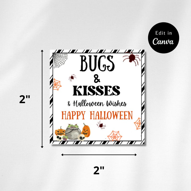 Editable BUGS & KISSES and Halloween Wishes!, Happy Halloween Tag ...
