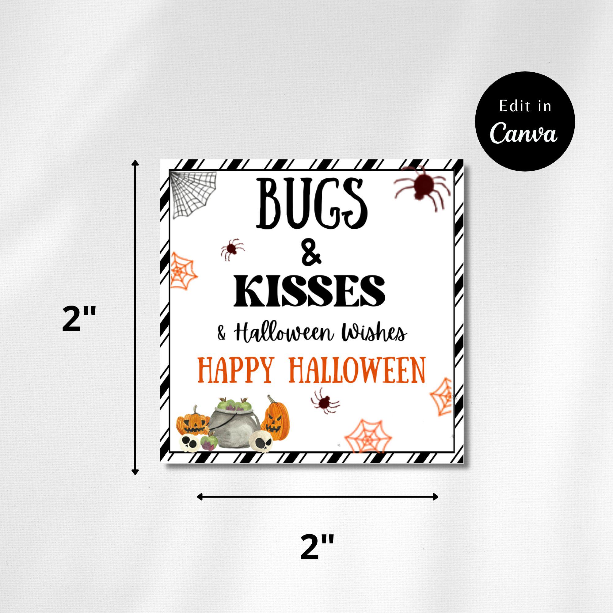Editable BUGS & KISSES and Halloween Wishes!, Happy Halloween Tag ...
