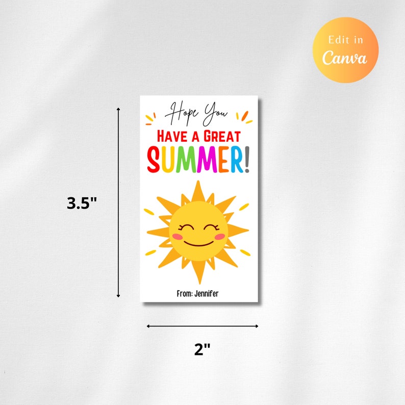 Editable I Hope You Have A Great Summer, Printable Gift Tag, Last Day ...