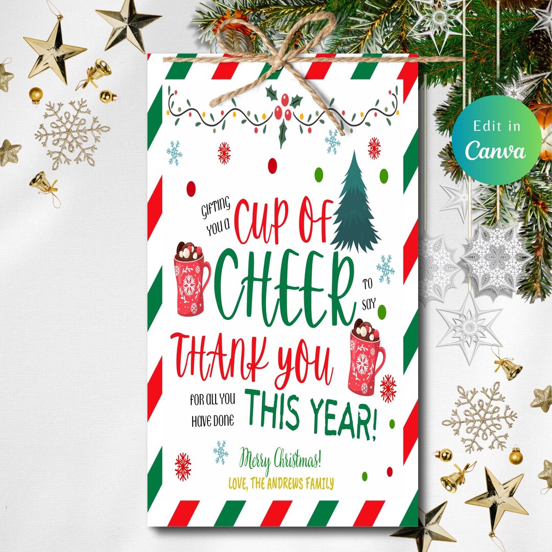 Editable Gifting You A Cup of Cheer for All You've Done This Year ...