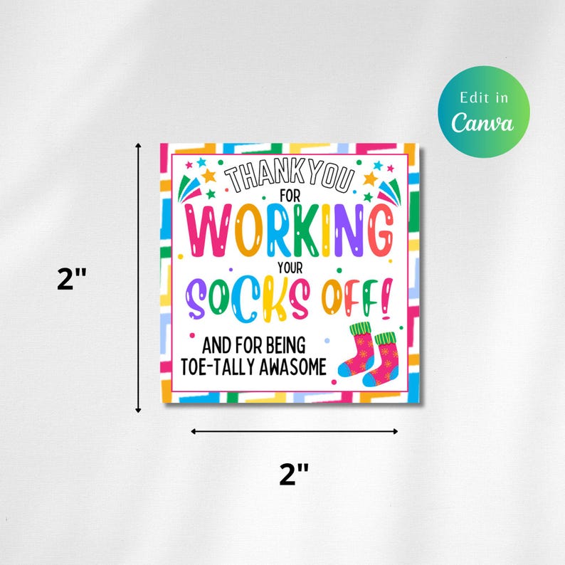 SOCK GIFT TAGS, Thank You for Working Your Socks Off! Thank You for Being a Toe-tally Awesome ...